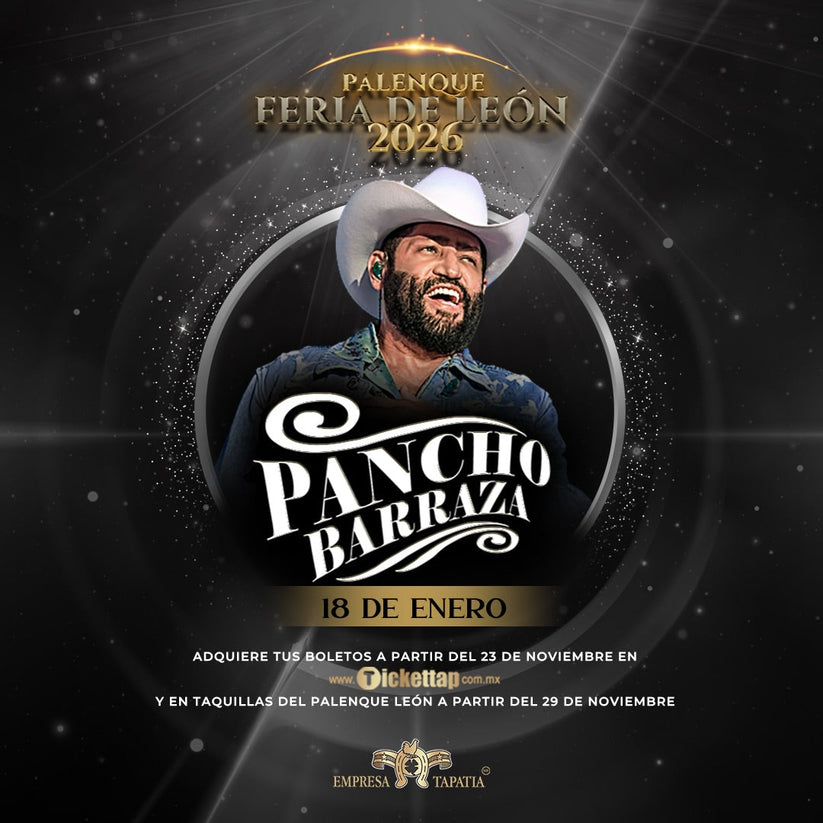 Pancho Barraza – 18 de enero de 2026 – Tickettap
